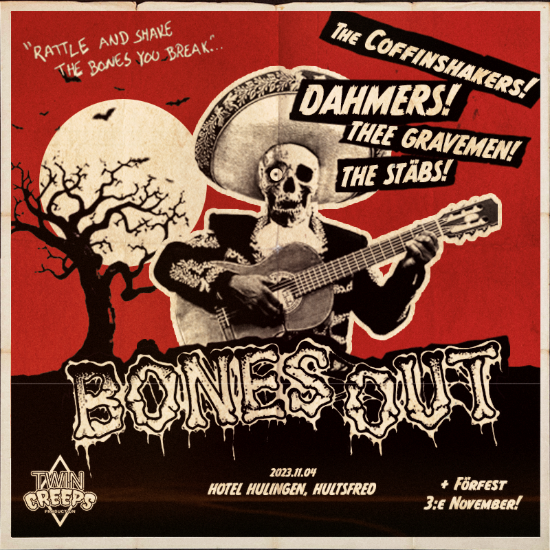 BONES OUT - Hotell Hulingen